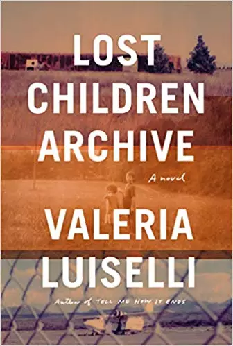 İtirilmiş Uşaqlar Arxivi_Valeria Luiselli