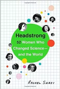 Headstrong: 52 konur sem breyttu vísindum og heiminum